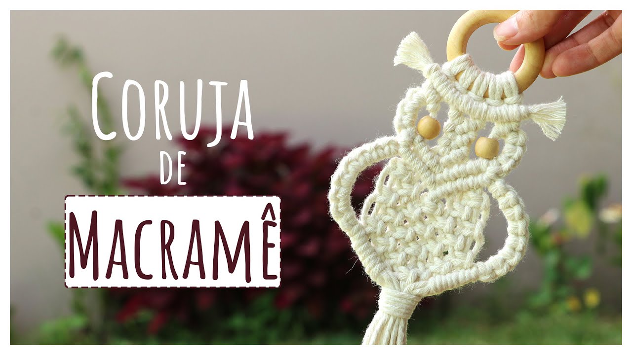 🦉Coruja de Macramê Feita por Você! Crie a Sua Agora Mesmo! - YouTube