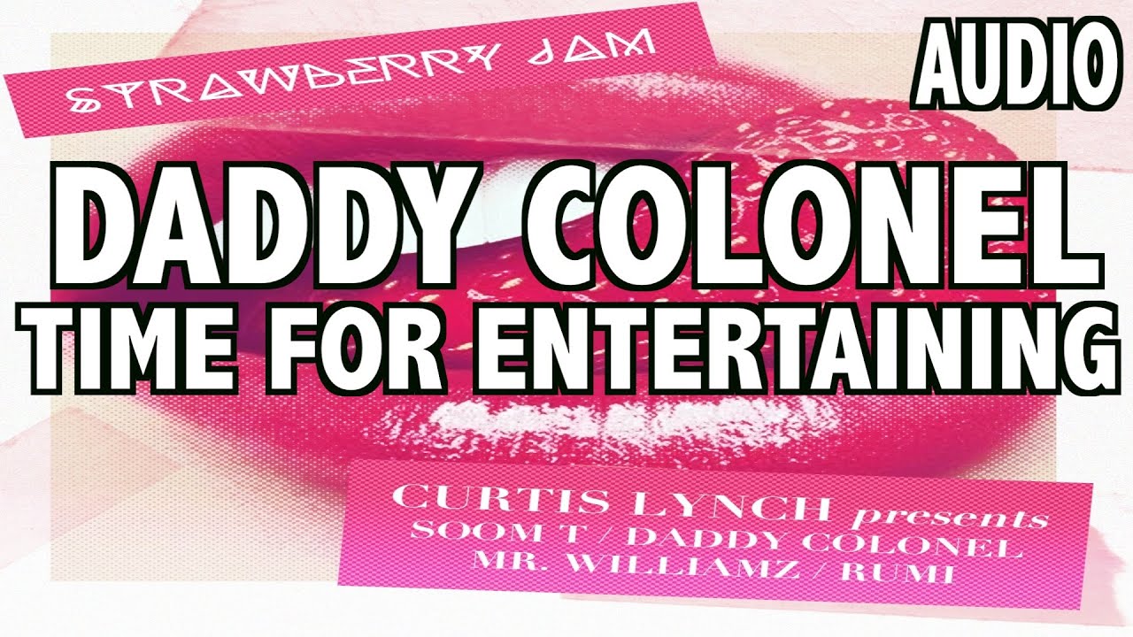 Daddy Colonel - Time For Entertaining - (Official Audio) - [Dancehall ...