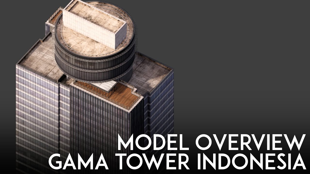 Cities Skylines Asset Model Overview : Gama Tower Indonesia - YouTube
