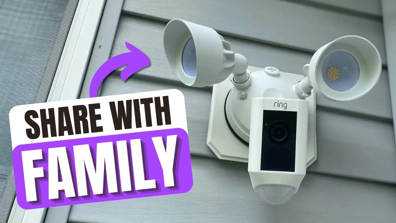 How to Share Ring Camera with Family Members - YouTube