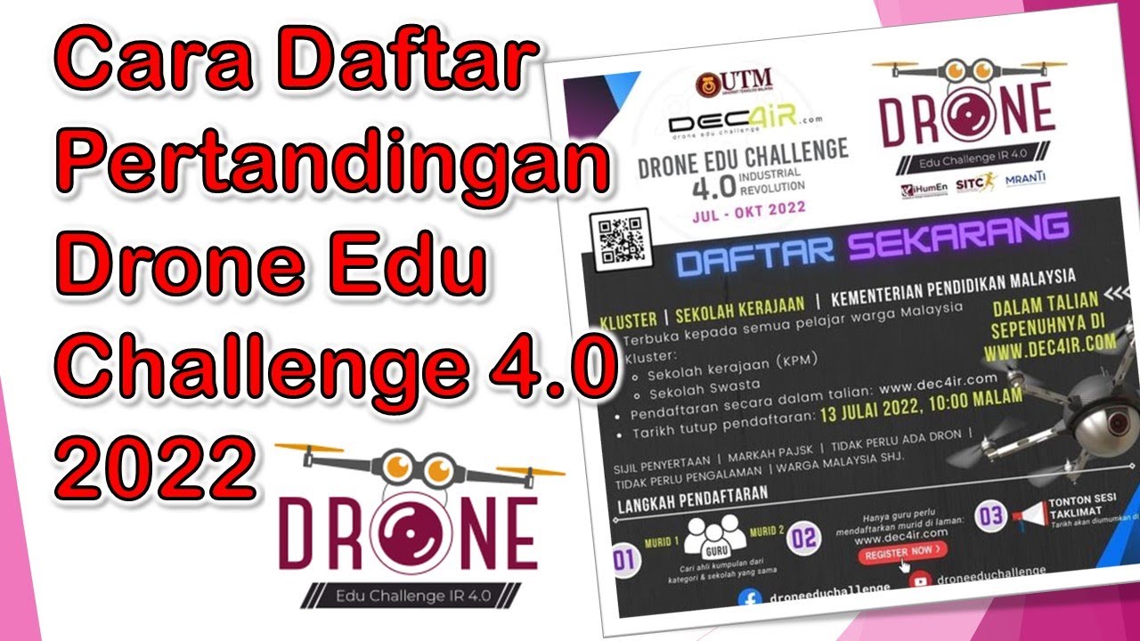 Cara Daftar Pertandingan Drone Edu Challenge IR 4.0 2022 - YouTube