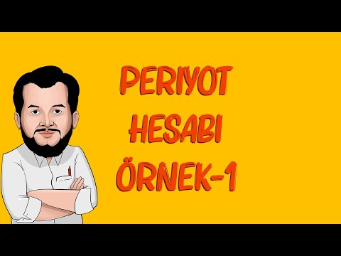 Periyot Hesabı Örnek 1-Çıkmış Soru