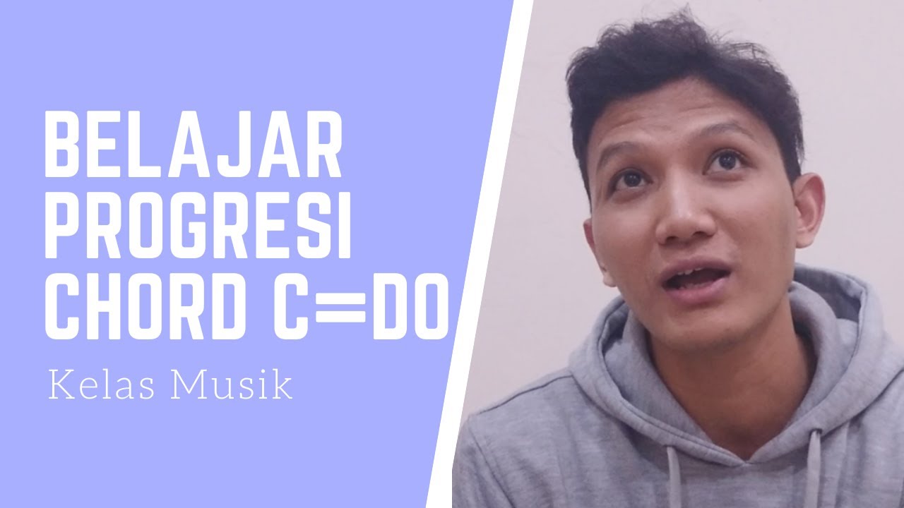 MUDAH, BELAJAR PROGRESI CHORD C = DO - YouTube