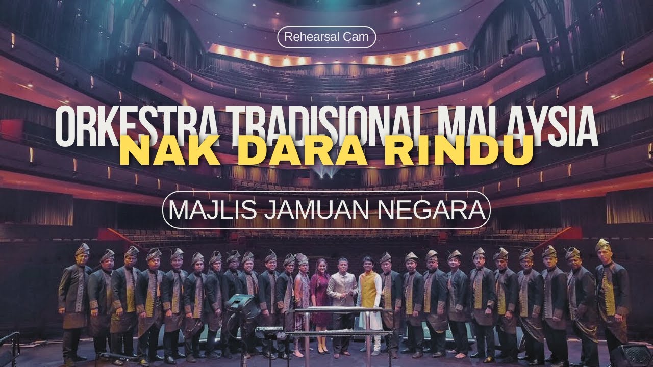 NAK DARA RINDU | ORKESTRA TRADISIONAL MALAYSIA | CONDUCTOR's CAM - YouTube