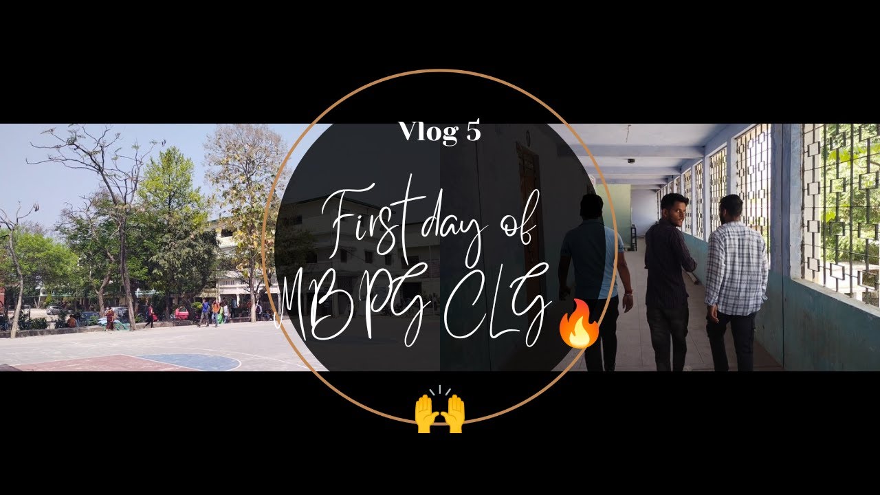 #5vlog_First day of MBPG college 👀👀 - YouTube