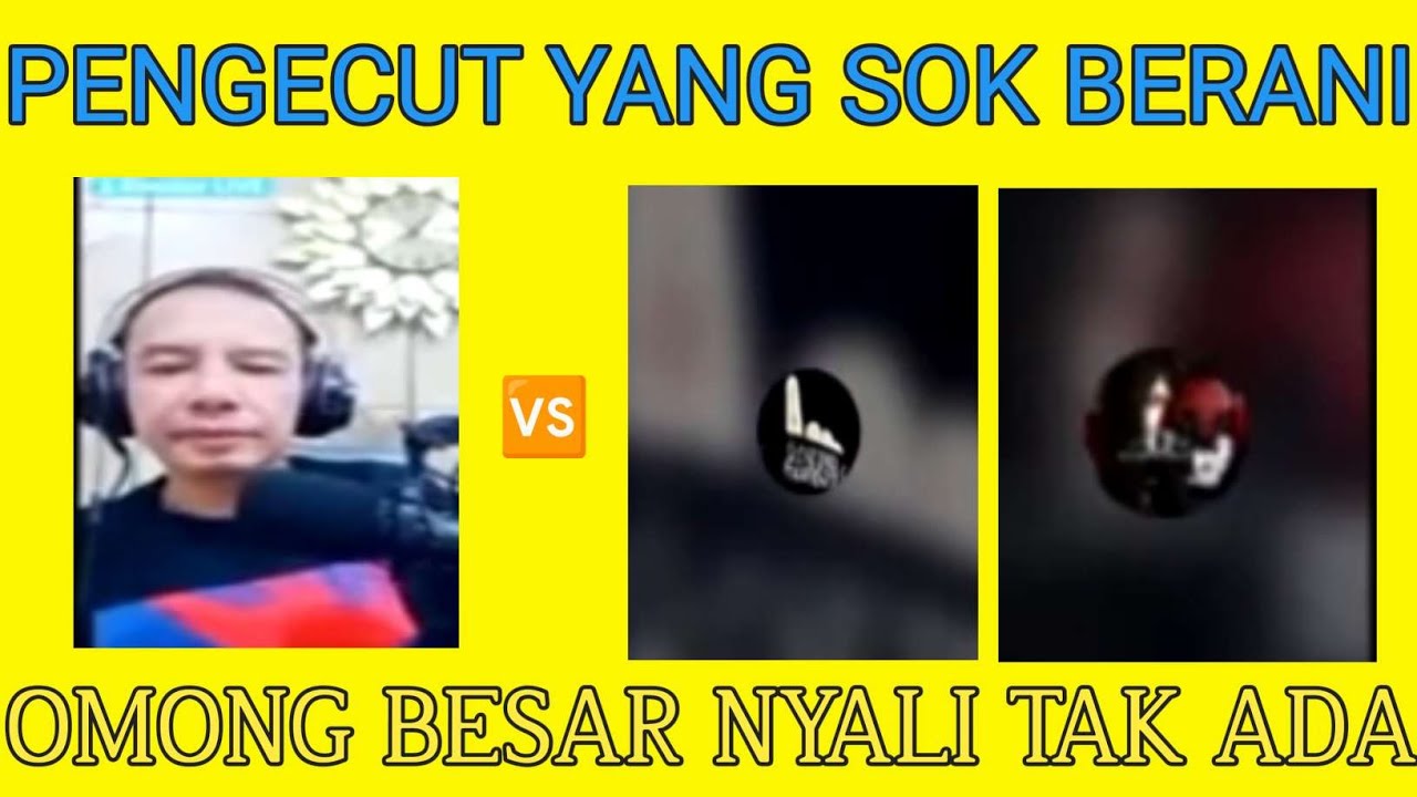 Omong besar nyali tak ada // hanya modal gertakan kosong - YouTube
