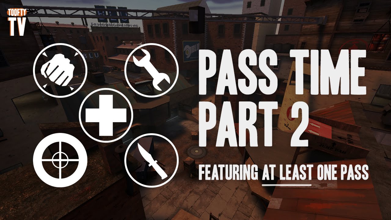 TF2 Commentary - Pass Time Part 2 - YouTube