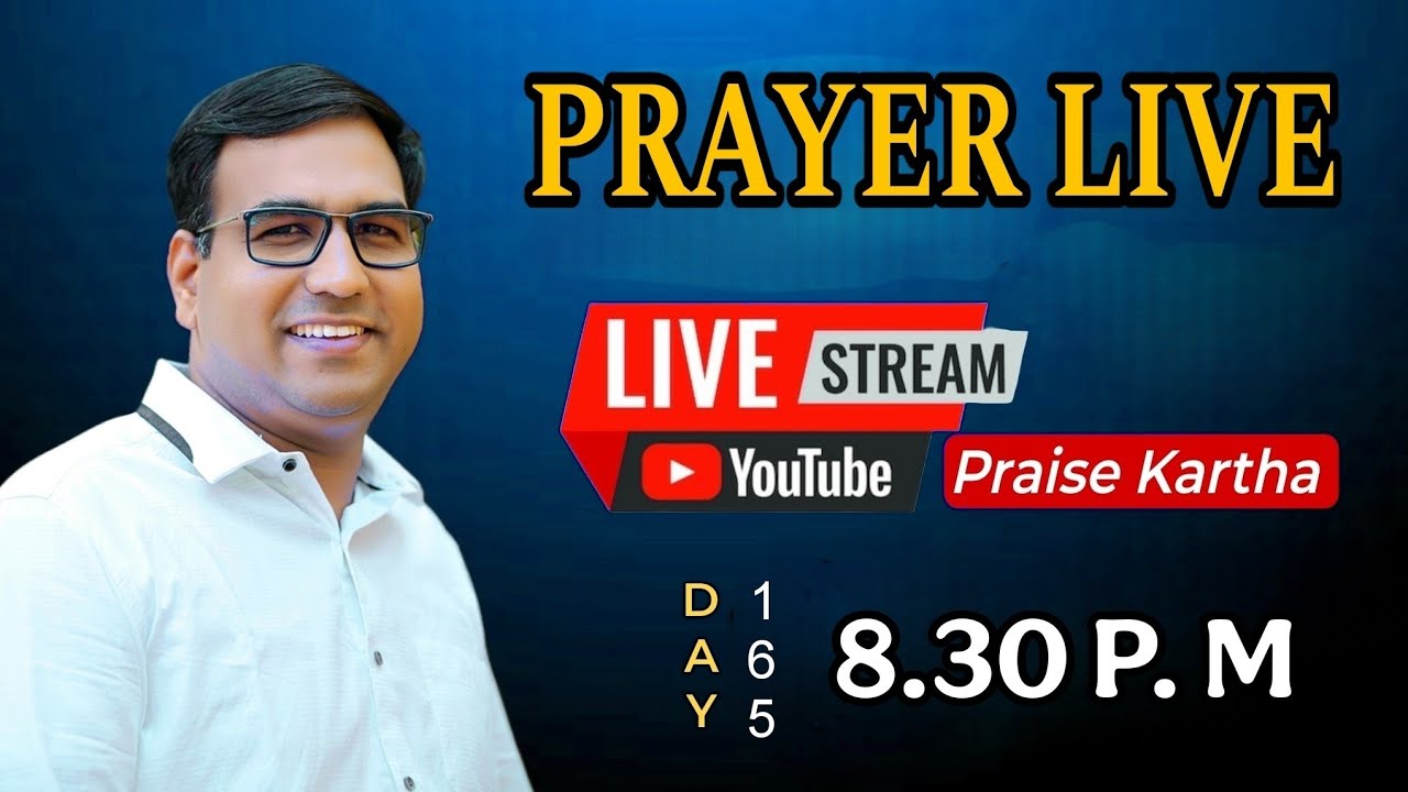Br. Praise Kartha | Prayer Live | Ph: :9847980767 - YouTube