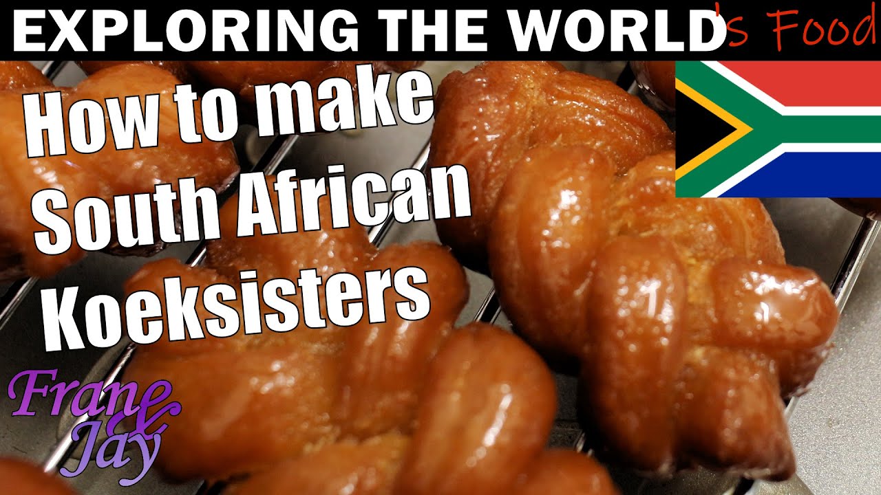 South African Koeksister Recipe - How to Make Koeksisters - our ...