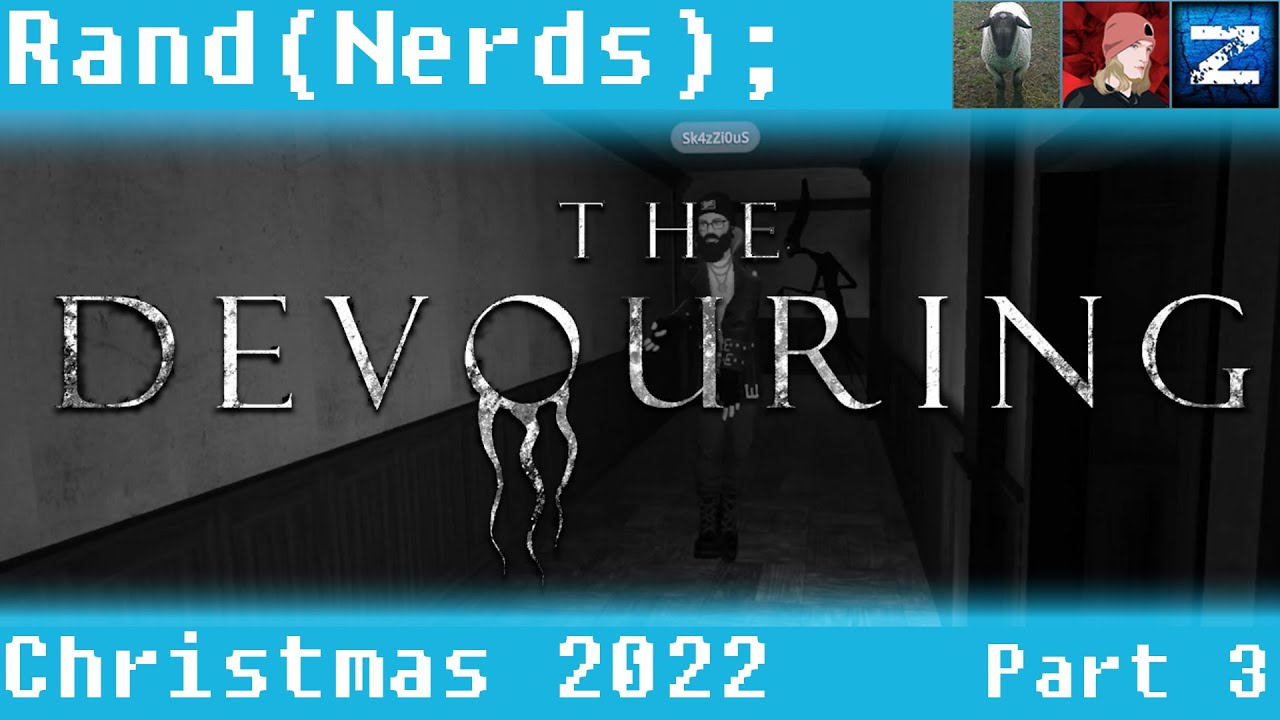 Games Night Christmas 2022: The Devouring (VRChat) – Part 3: Skazz just ...