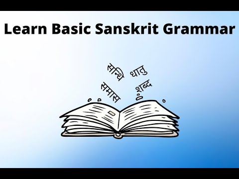 Basics OF Sanskrit Grammar II Vyakran, Pratham Purush, Madhyam Purush ...