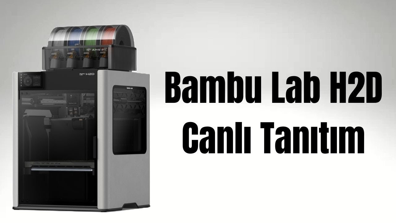 Bambu Lab H2D İlk Tanıtım - YouTube