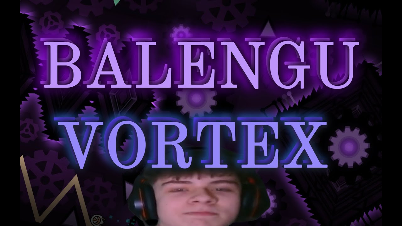 Unintentional Route | Balengu Vortex | HARDEST | Extreme Demon Alphabet ...