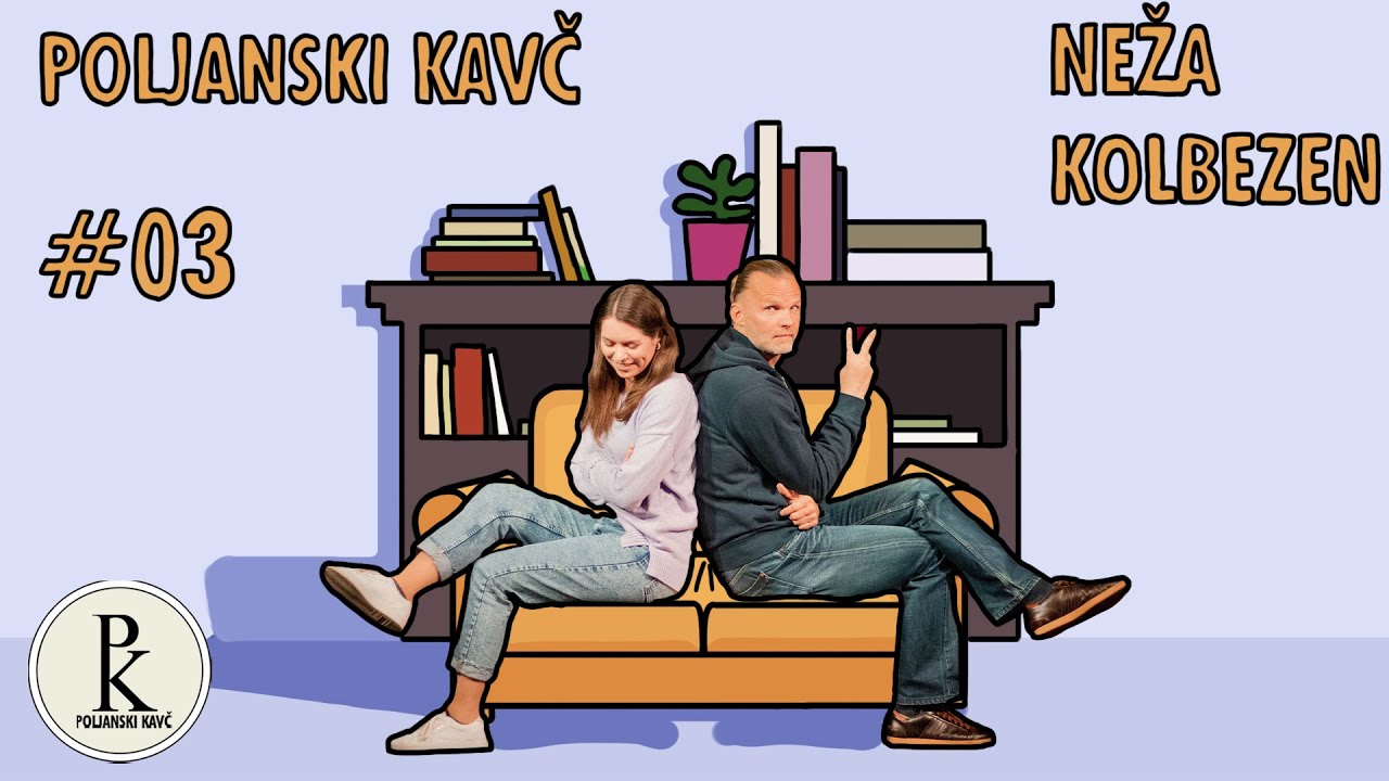 Poljanski kavč #03 - Neža Kolbezen - YouTube
