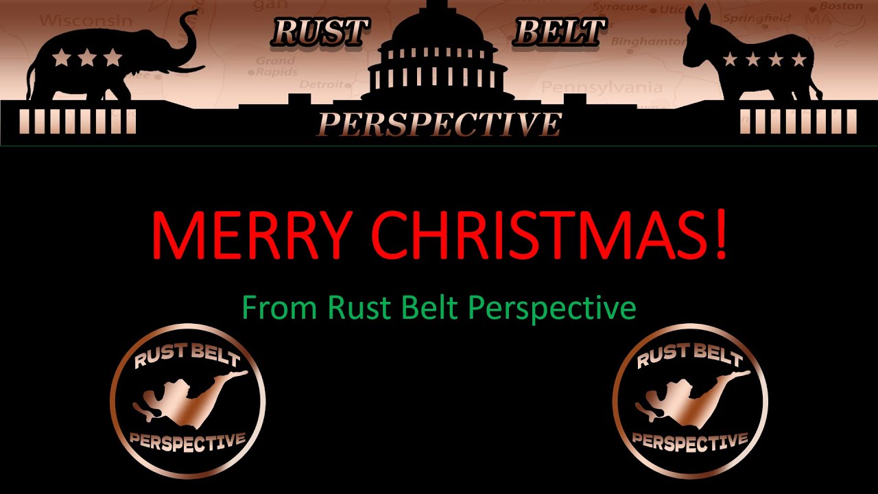 Merry Christmas from Rust Belt Perspective - YouTube