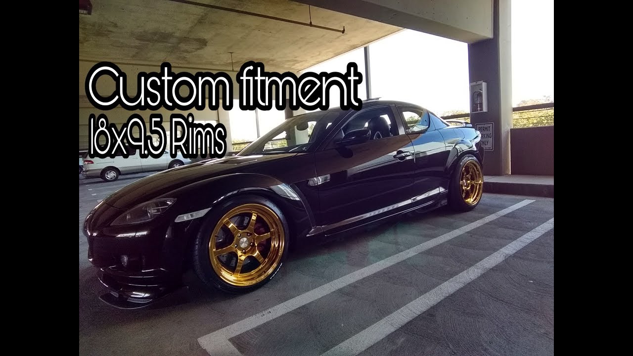 Custom fitment 18x9.5 Rims for a 2005 Mazda Rx8 GT.🐺 - YouTube