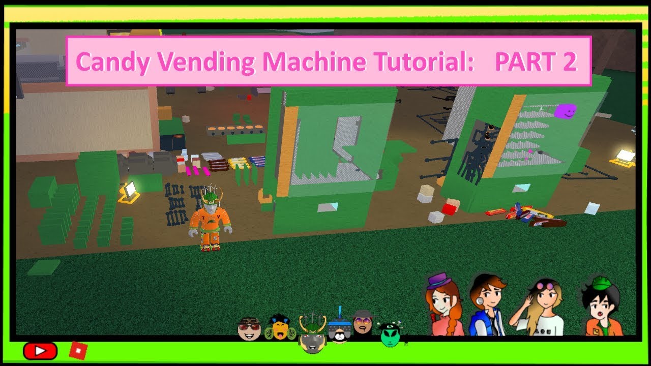 [Roblox] Lumber Tycoon 2: Candy Vending Machine Tutorial PART 2 (LIVE ...