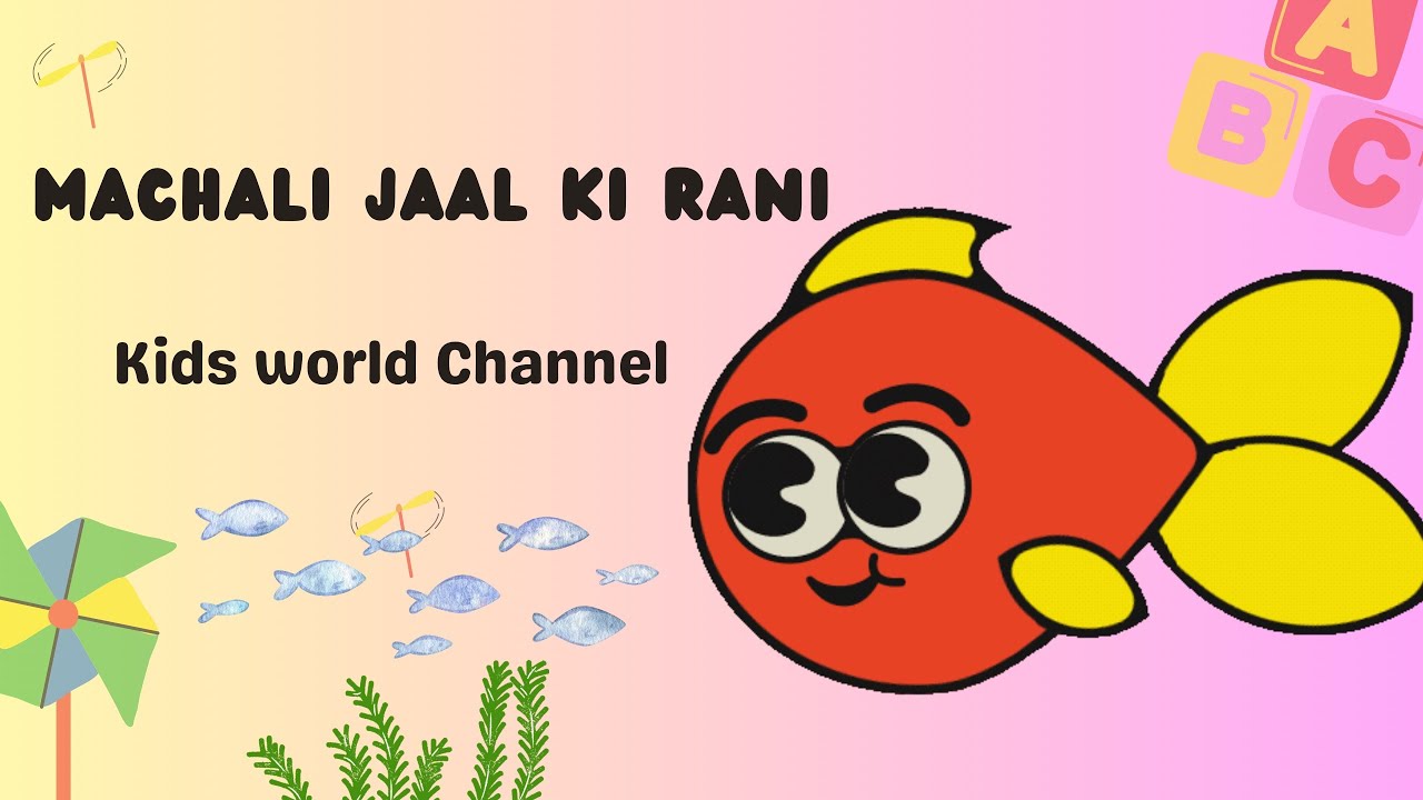 Machali jali ki rani || Nursery Poems || - YouTube