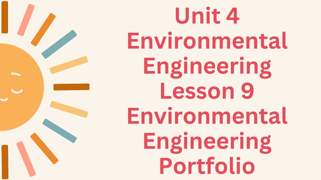 Grade 2 Science - Unit 4, Lesson 9: Environmental Engineering Portfolio - YouTube