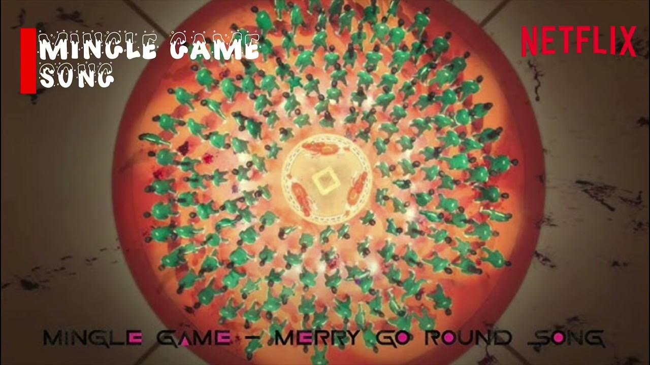 Squid Game 2 | Merry Go Round Song | (MINGLE GAME SONG) - YouTube