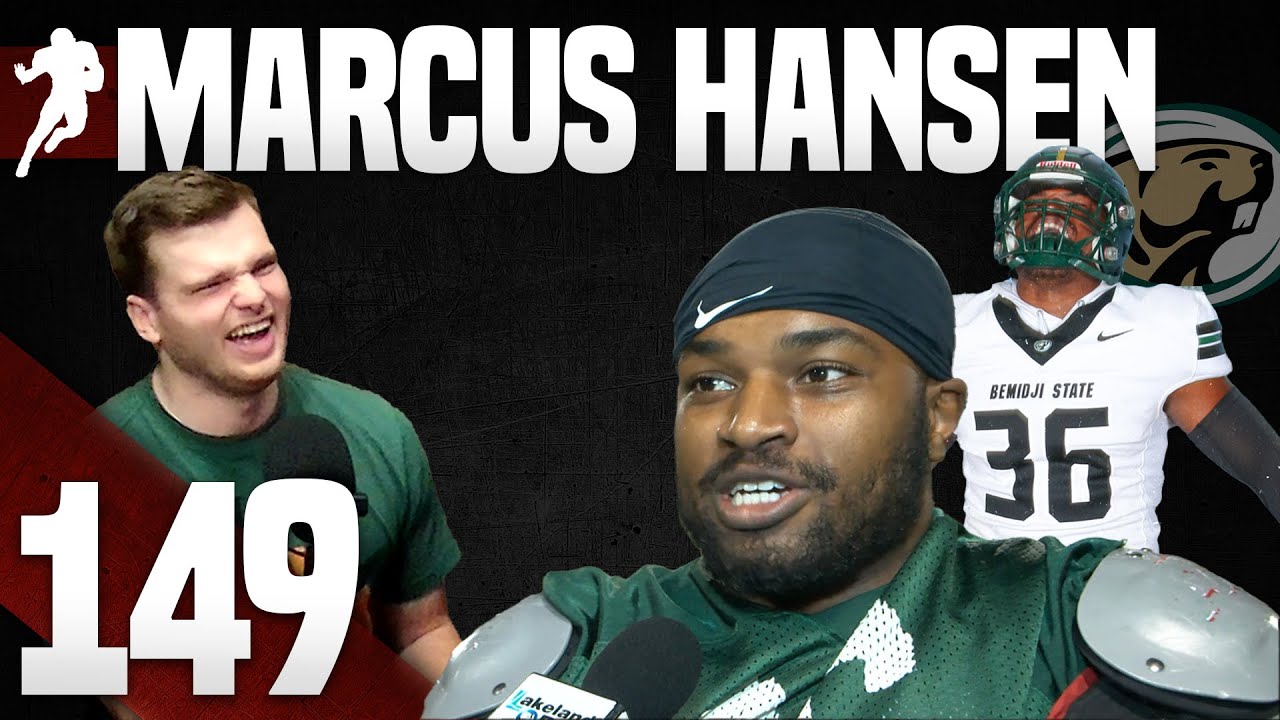 D1R 149 - Marcus Hansen, D3 Player in SB58, College Athletes Becoming ...