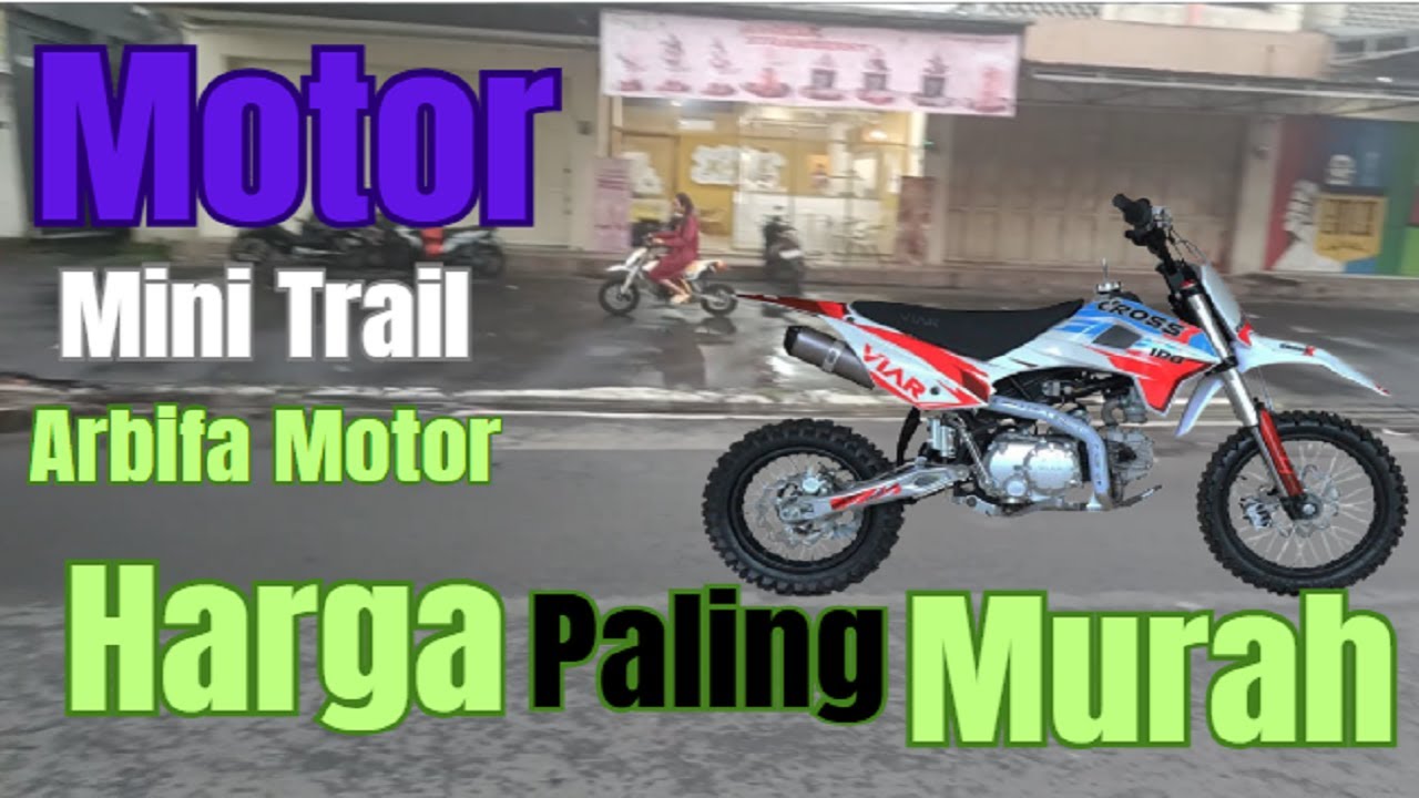 UPDATE HARGA 2025 TRAIL MINI 50CC BUAT USIA 7 TAHUN #arbifamotor - YouTube