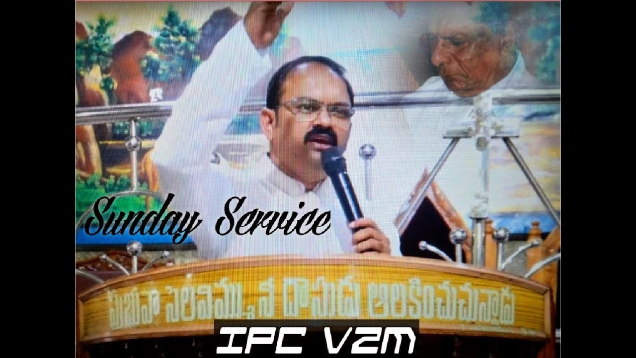 SUNDAY SERVICE I Pr PILLA ANAND BABU garu I AREA PASTOR I IPC I ...