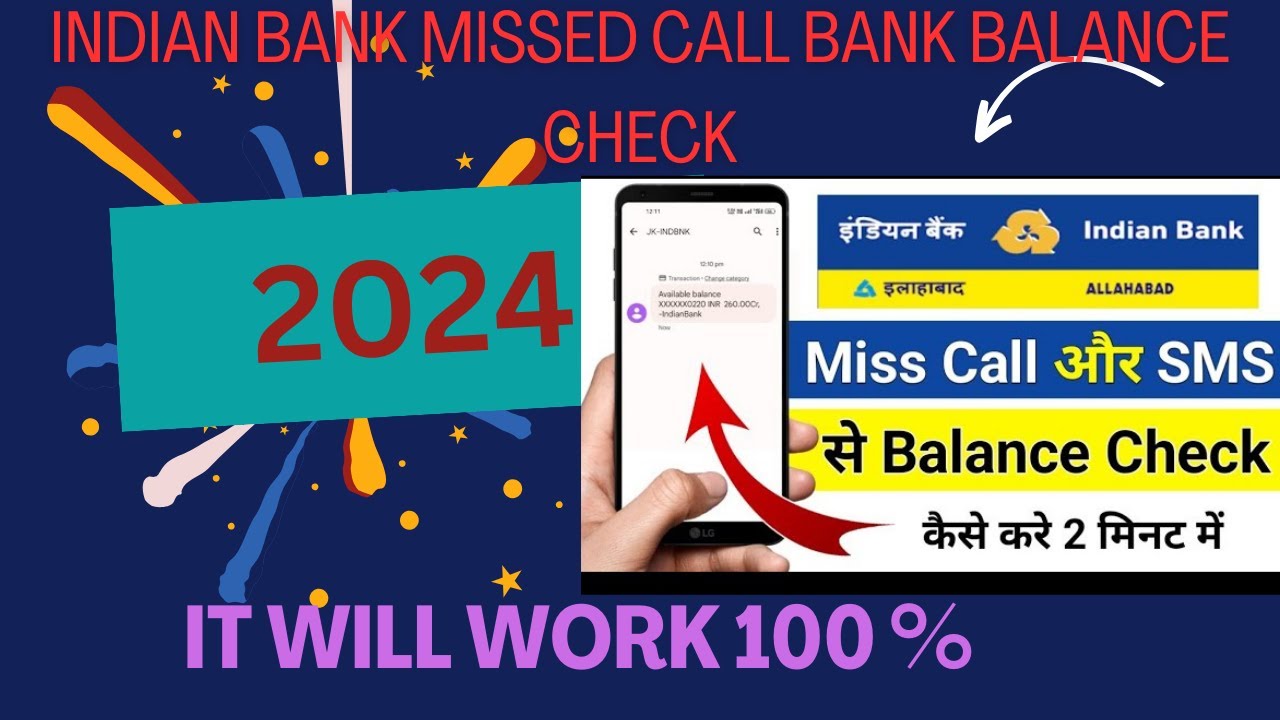 Indian Bank missed call bank balance check 2024 it will Work 100 % ...