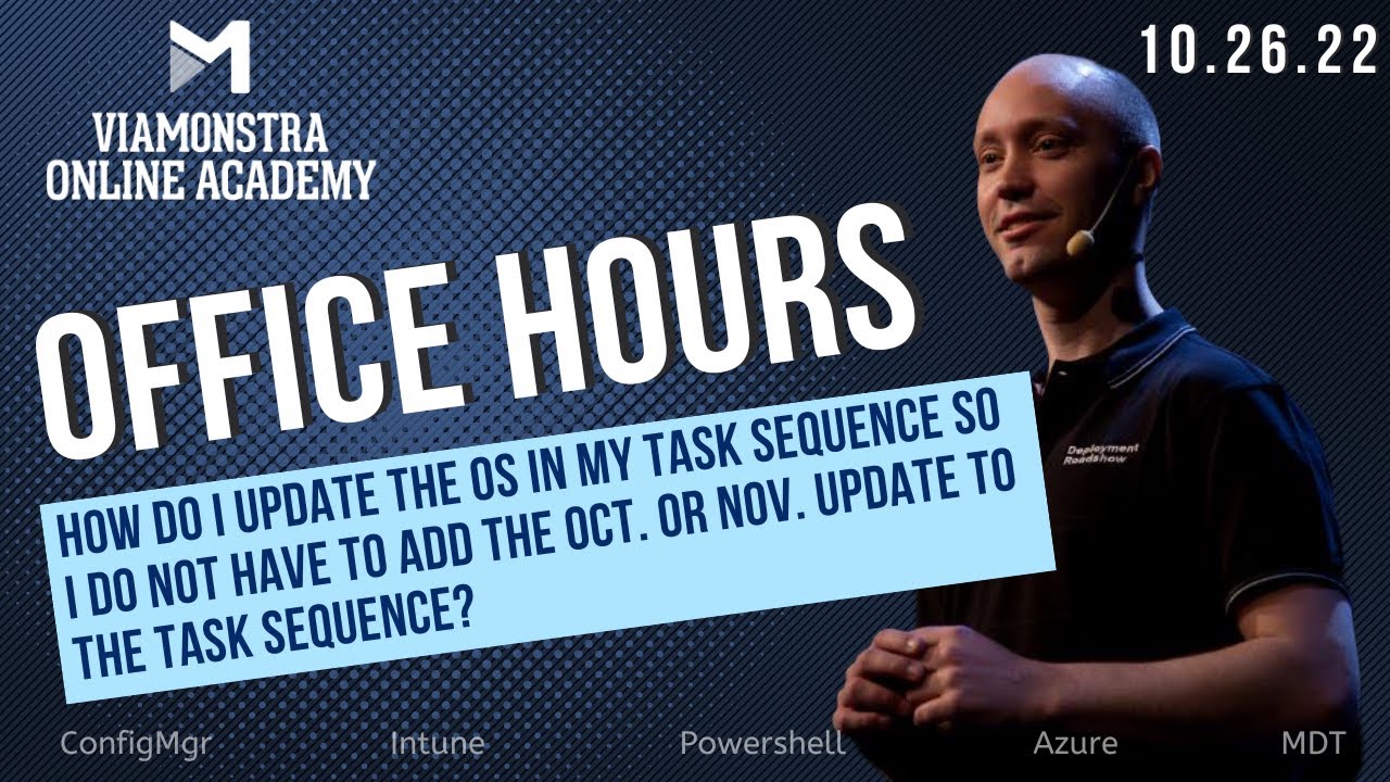 OH CLIPS: Updating the OS in my Task Sequence w/o having to add Oct. or Nov. update to the TS ...