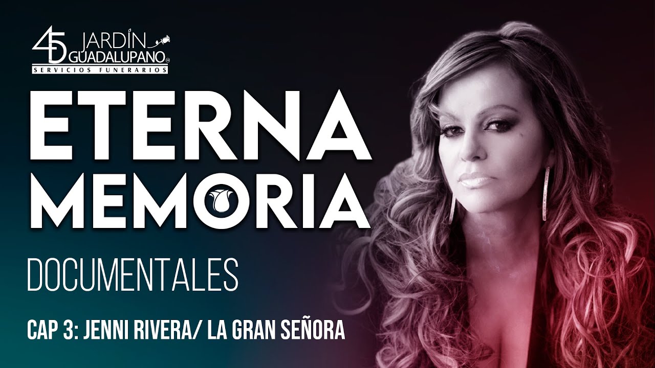 Jenni Rivera: La Gran Señora - YouTube