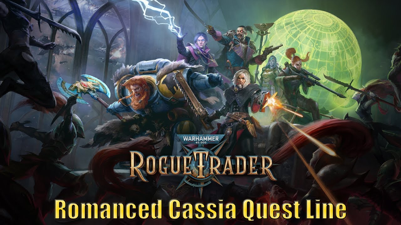 Warhammer 40,000 Rogue Trader Romanced Cassia Quest Line - YouTube