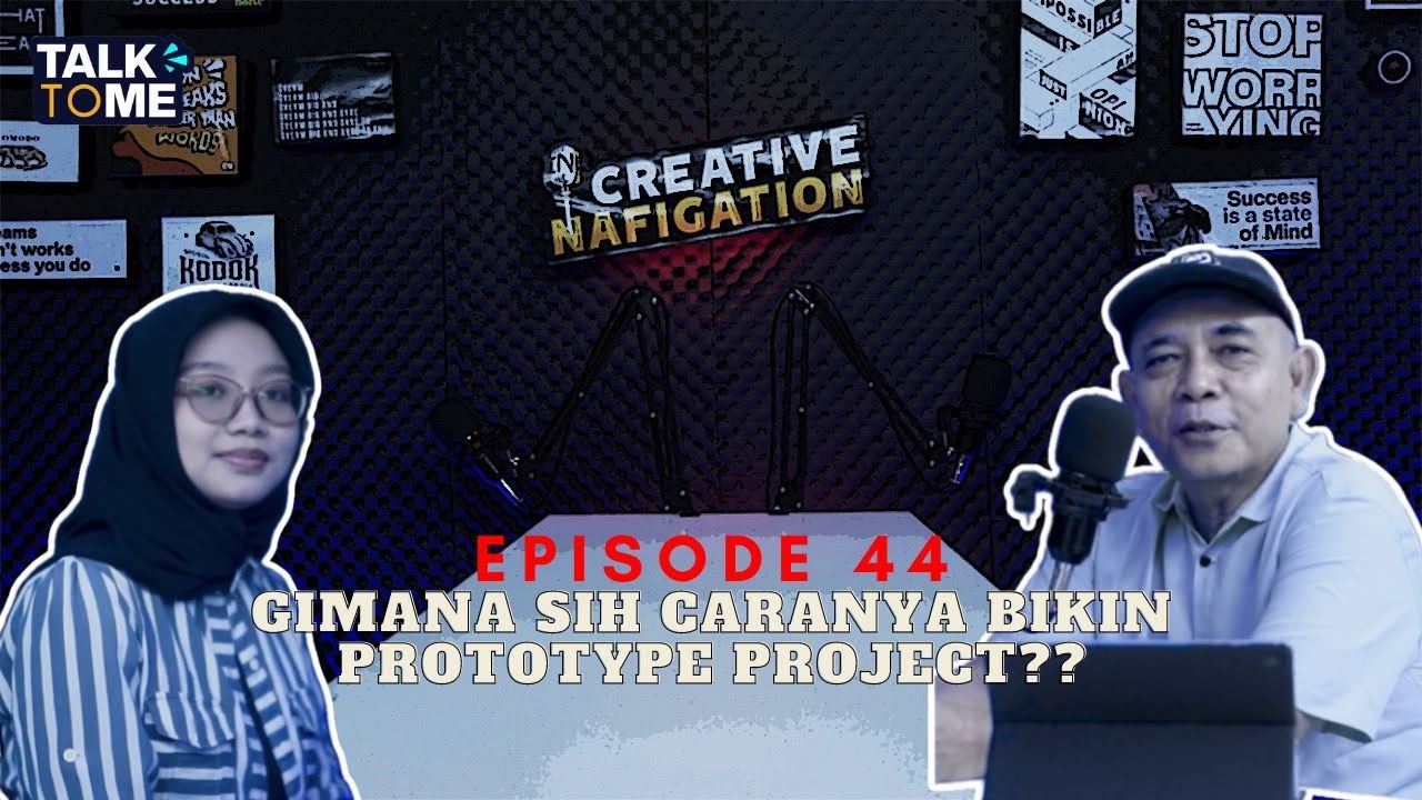 GIMANA SIH CARANYA BIKIN PROTOTYPE PROJECT ?? |TALK TO ME EPS 44 | Vivi ...