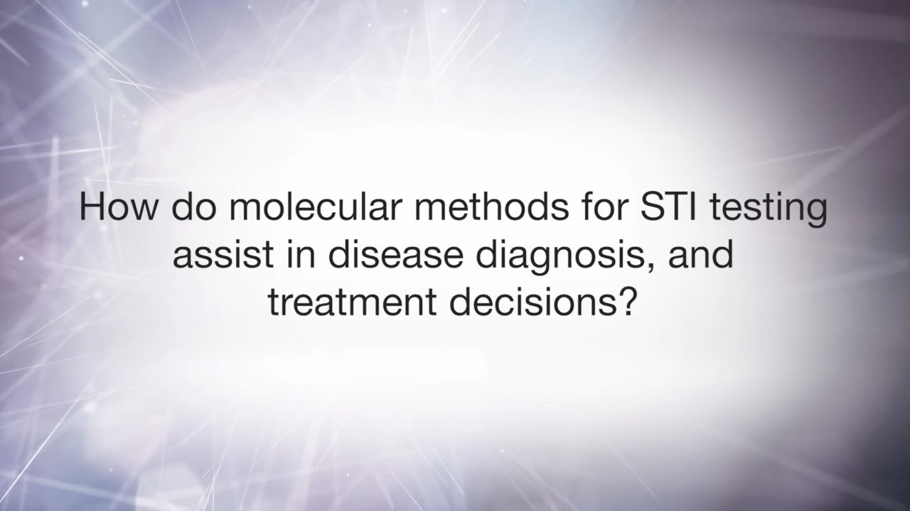 Exploring Molecular Methods for STI Testing: Enhancing Diagnosis ...