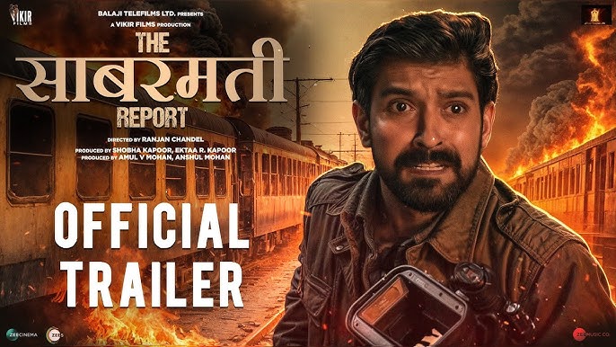 The Sabarmati Report: Review, Movie Cast - Cine Star Watch