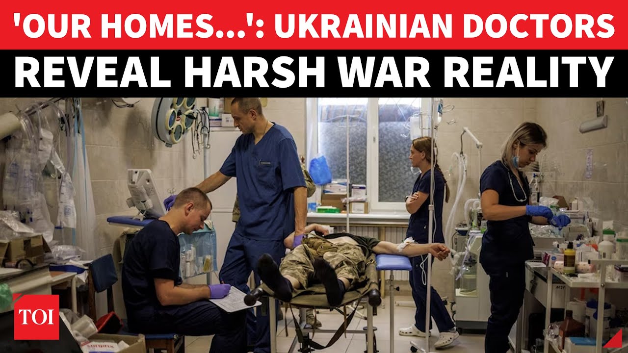 'While Treating Soldiers...': Ukrainian Doctors Battle Trauma As War ...