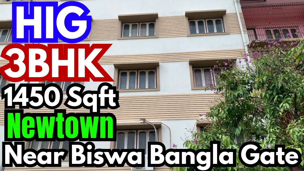3BHK, 1450 Sqft Flat For Sale In Newtown, Near Biswa Bangla Gate - YouTube