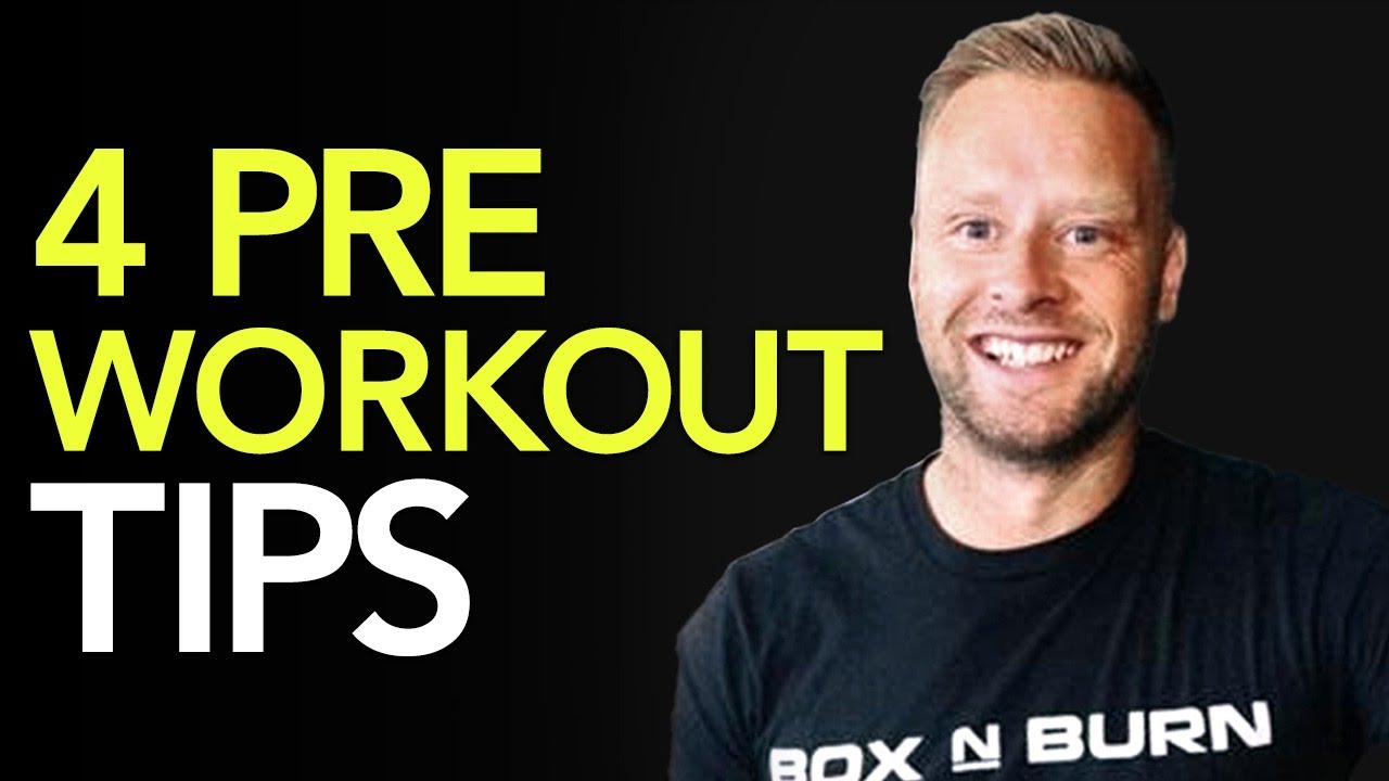 Pre Workout Tips: 4 Best Things To Do Before A Workout - YouTube