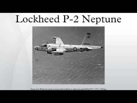 Lockheed P-2 Neptune - YouTube