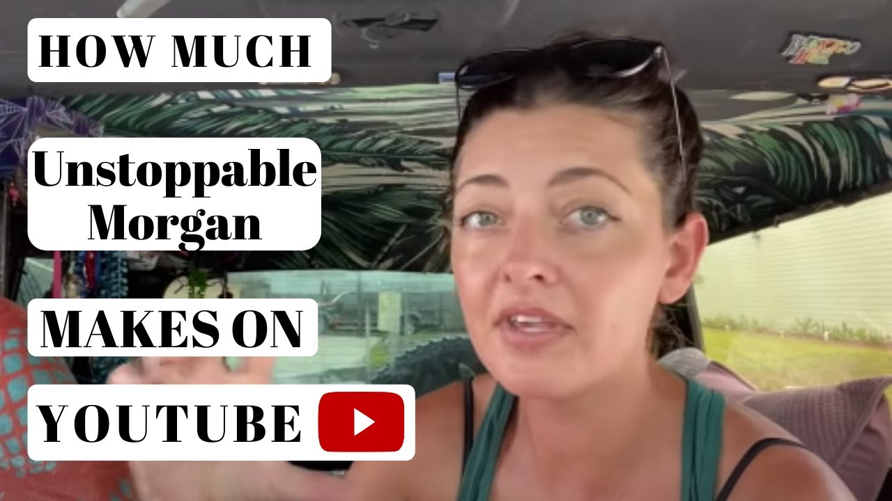 How much Unstoppable Morgan makes on Youtube - YT Money Business Model ...