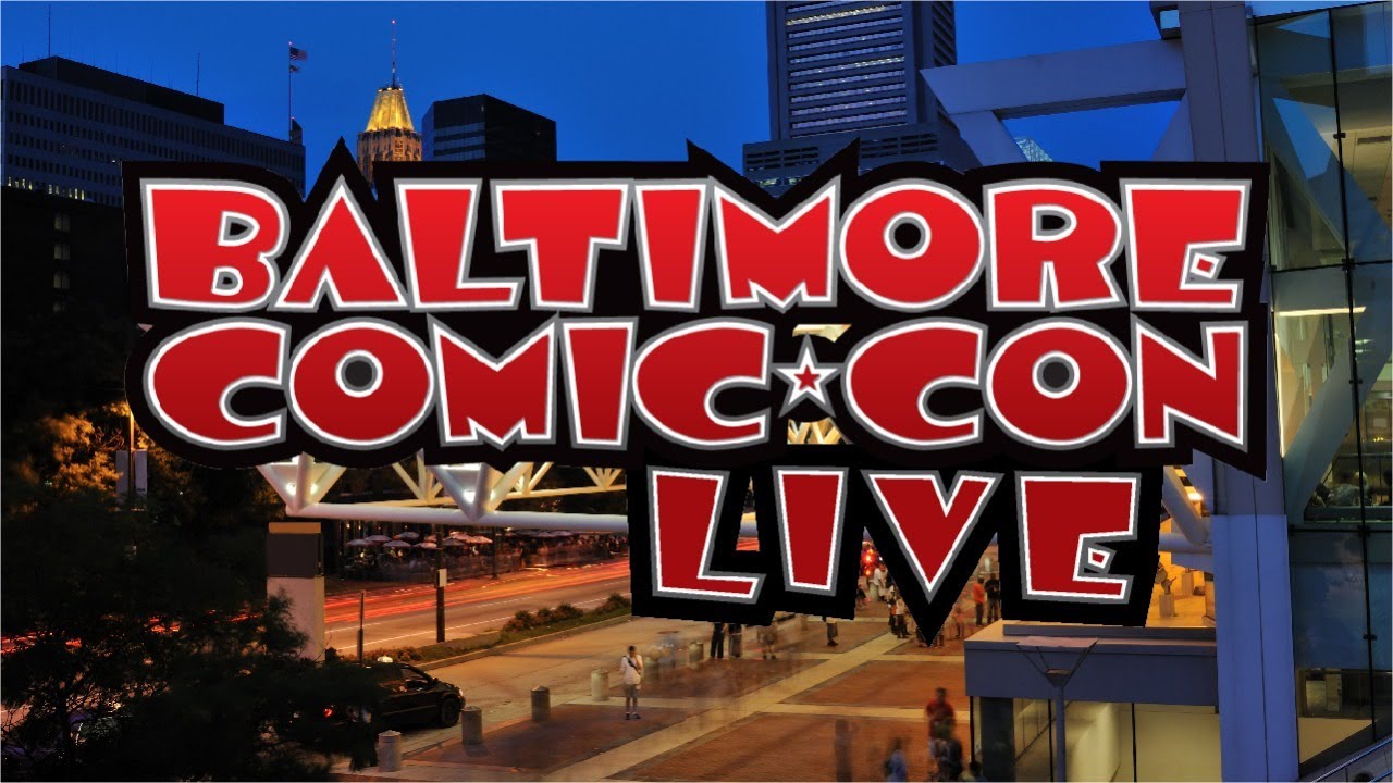 Baltimore Comic Con LIVE | Saturday | Hall B - YouTube