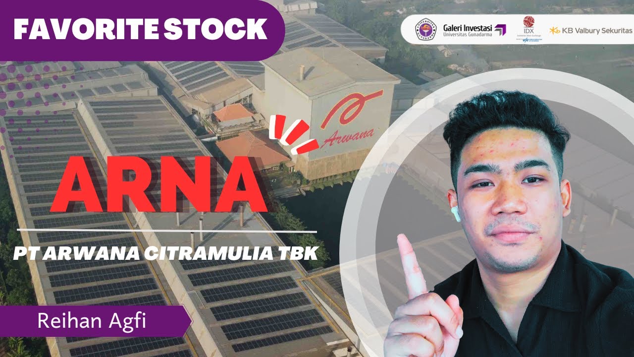 Favorite Stock PT Arwana Citramulia Tbk [ARNA] - Reihan Agfi | Galeri ...