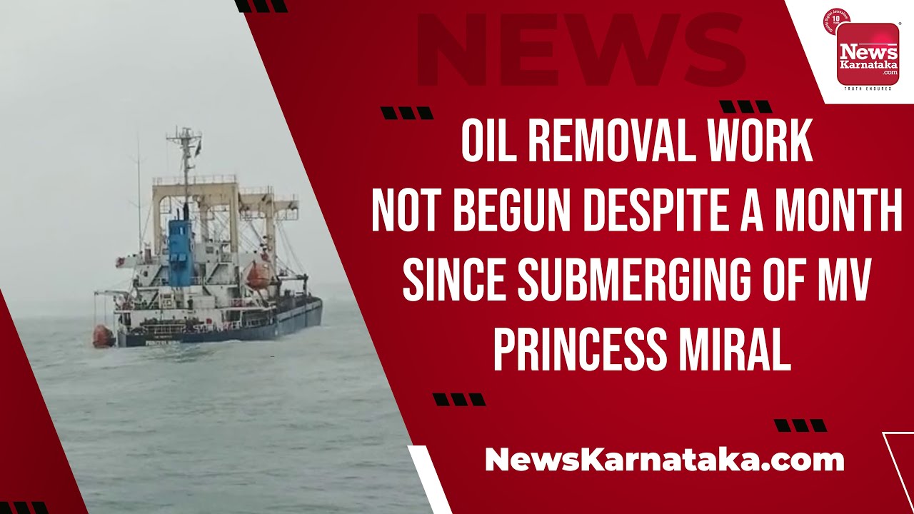 Oil removal work not begun despite a month since submerging of MV ...