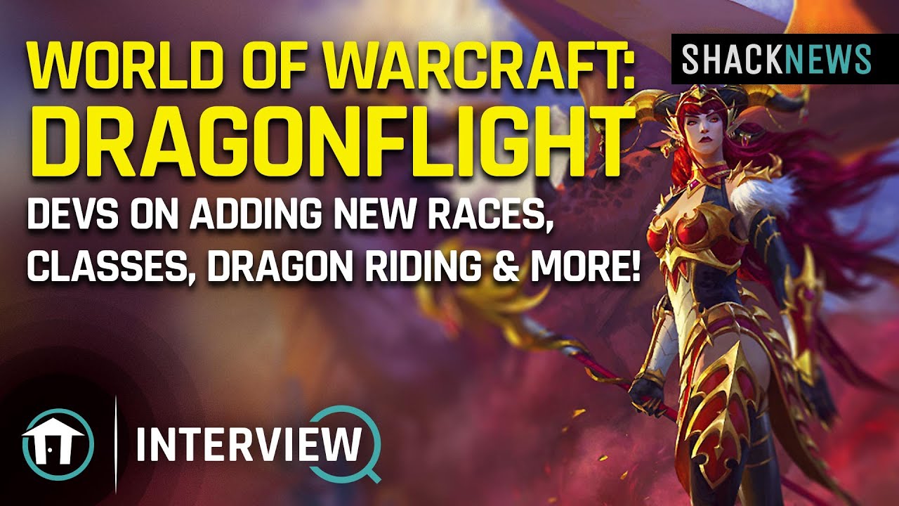 World of Warcraft: Dragonflight Devs on Adding New Races, Classes ...