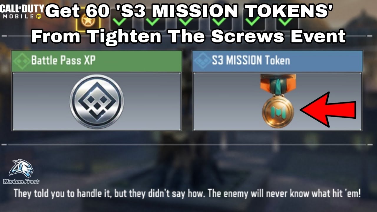 Get 60 S3 MISSION TOKENS From Tighten The Screws Event Cod Mobile | They told you to handle it ...