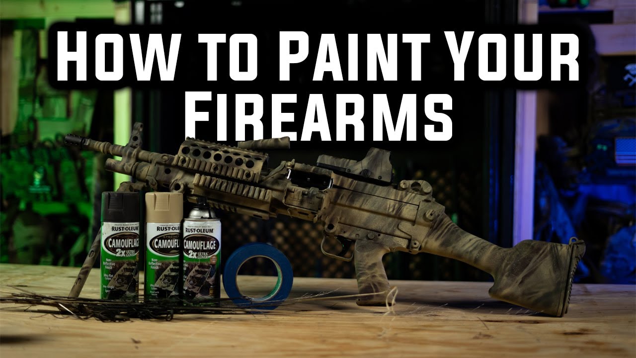 How to Paint Your Firearms (Re-Upload) - YouTube