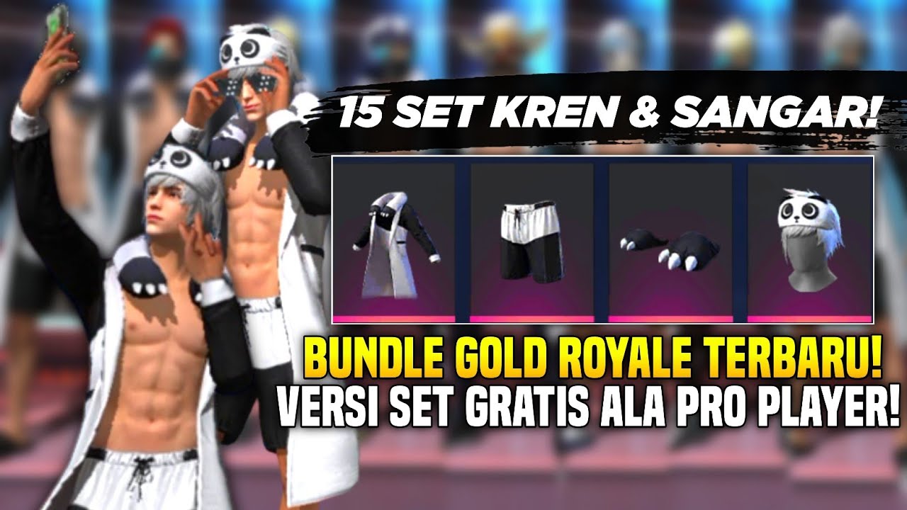 15 KOMBINASI SET FF KREN DAN SANGAR🔥 BUNDLE GOLD ROYALE TERBARU 2022 ...