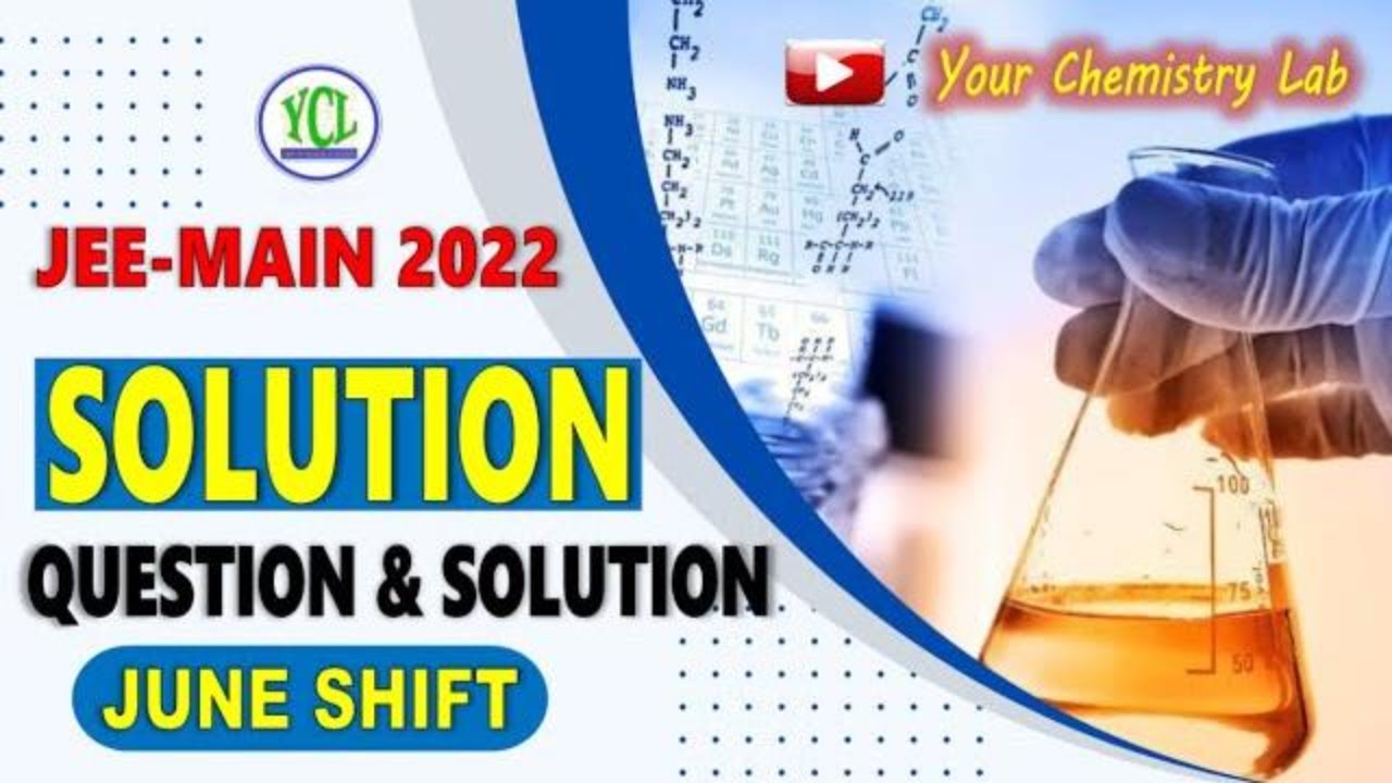 Solution / Jee Main 2022 June shift Questions & Solutions - YouTube