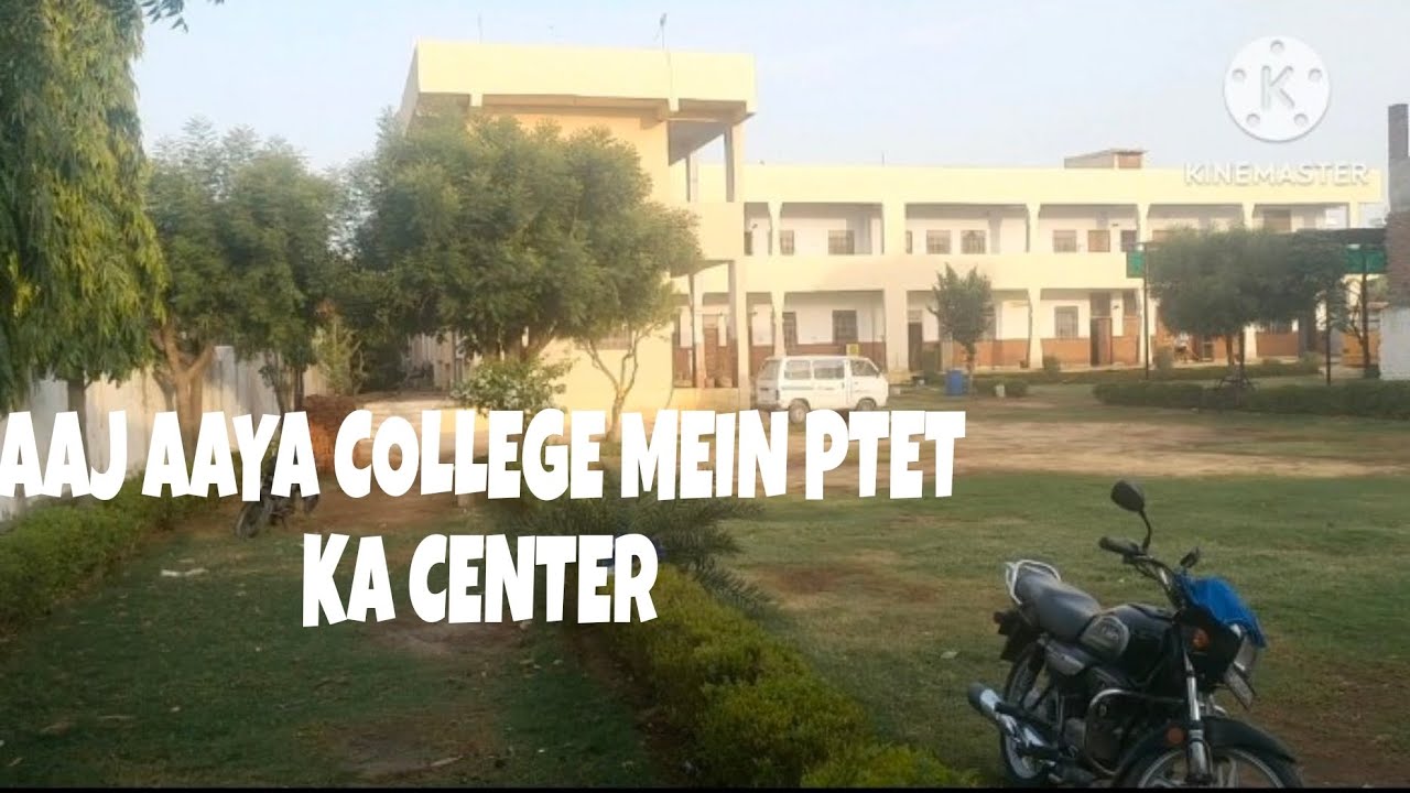 Aaj aaya college mein PTET ka centre #ptet #subscribe #vlog #trending ...