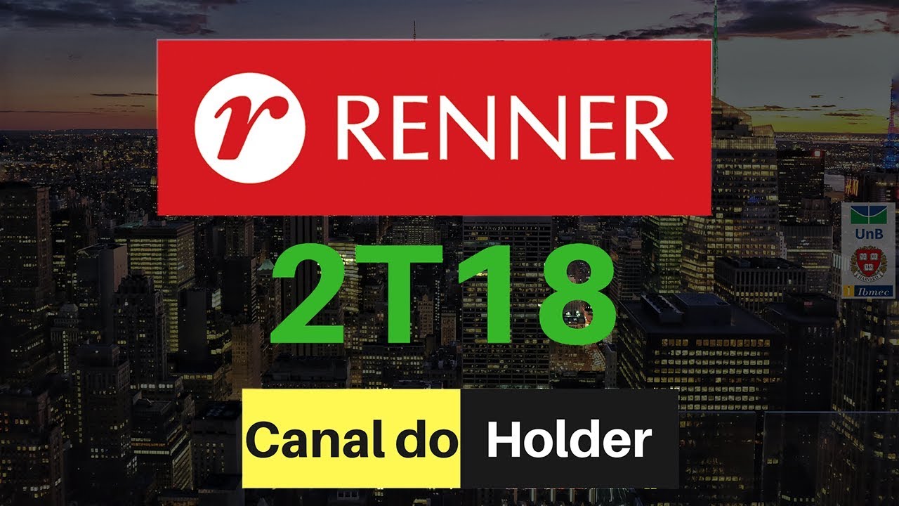 Análise de Renner (LREN3) 2T18 - YouTube