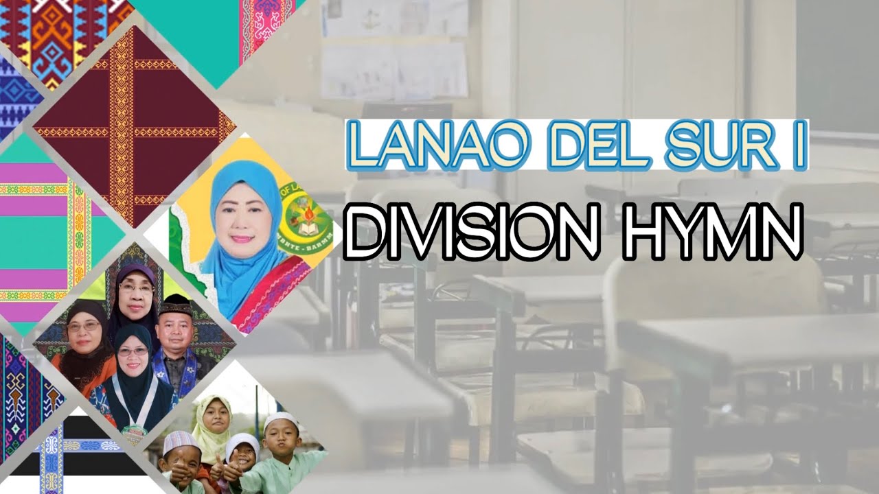 Division of Lanao del Sur 1 Hymn by #TeamPOLMENAHS - YouTube